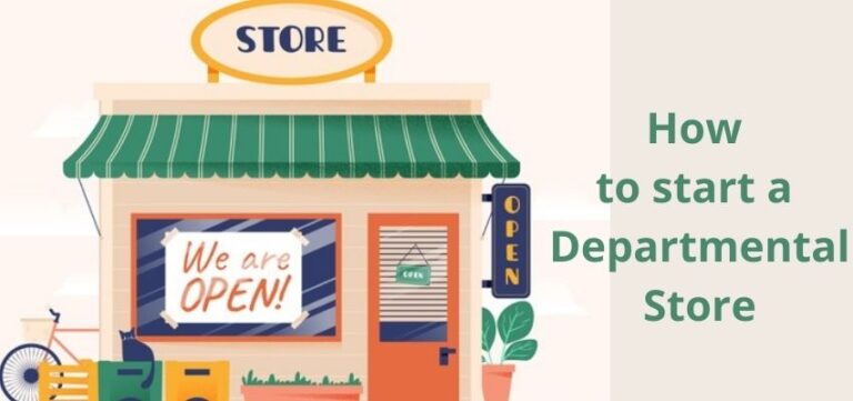 How to start departmental store? - bizitracker.com